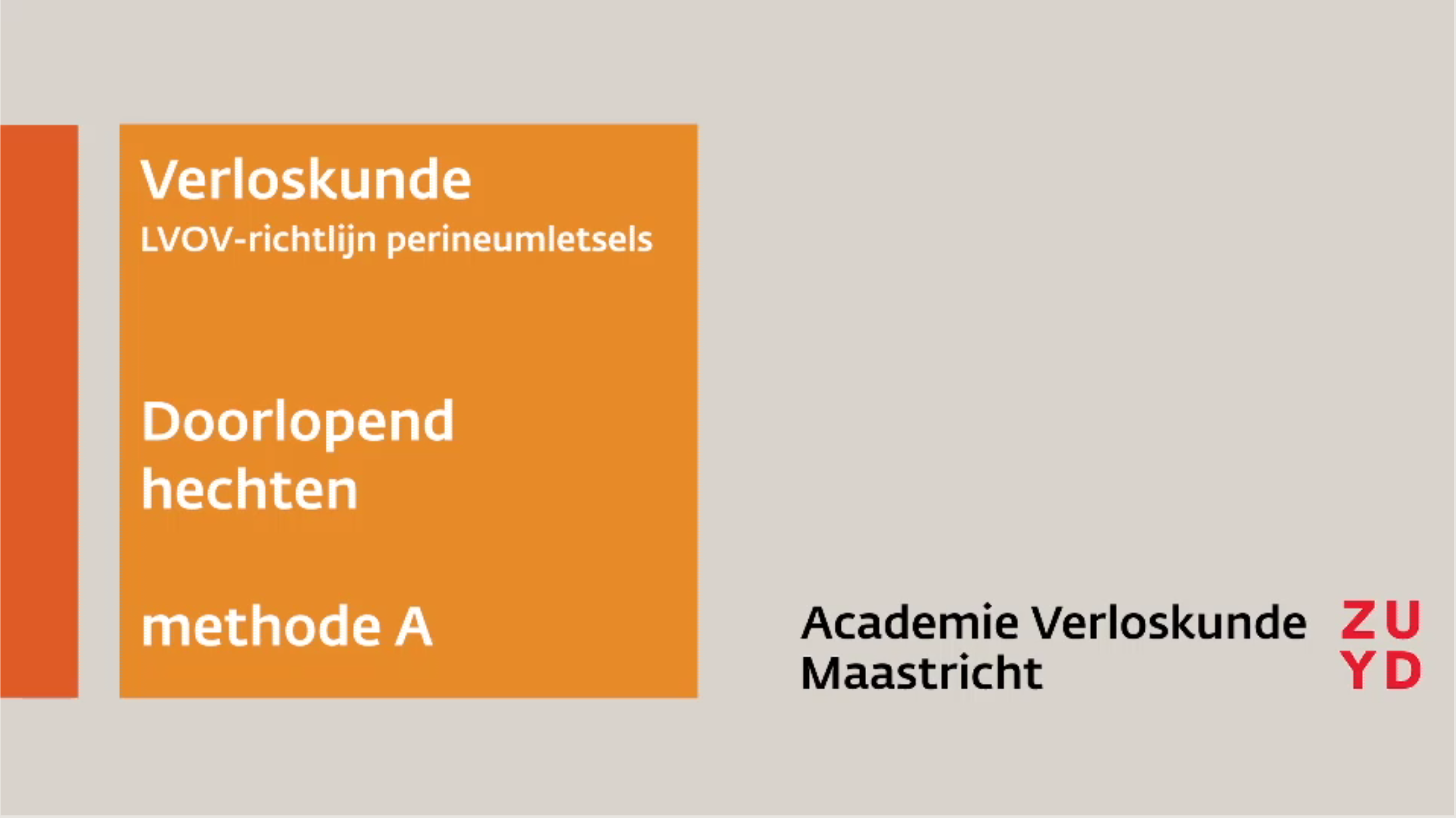 Doorlopend hechten methode A